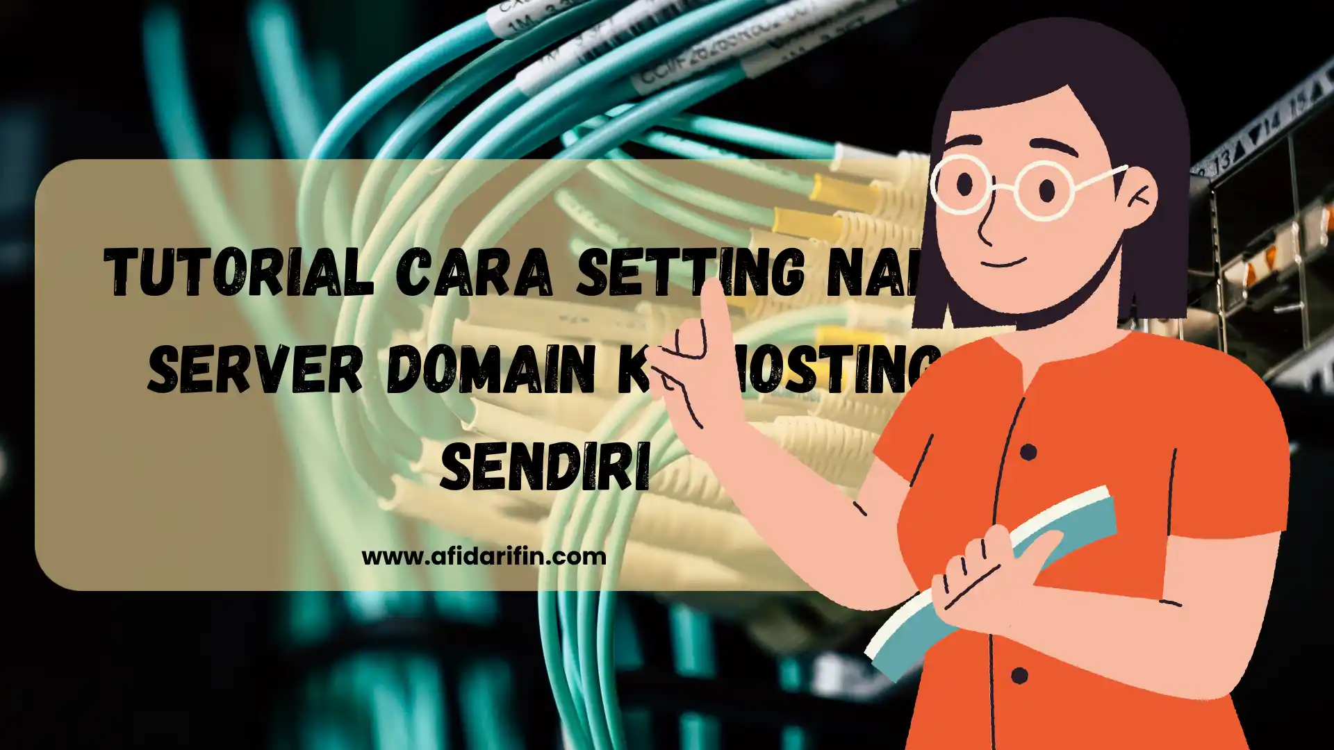 Tutorial Cara Setting Name Server Domain ke Hosting Sendiri - Afid Arifin